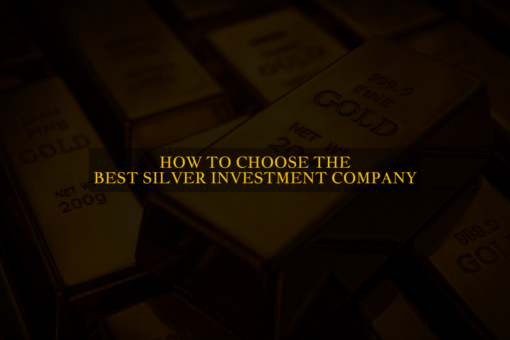 How To Evaluate the Best Silver Investment Companies of 2025
